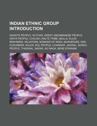 Buy Indian Ethnic Group Introduction: Gangte People, Suthar, Great ...