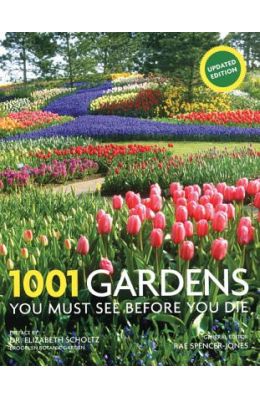 Buy 1001 Gardens You Must See Before You Die book : Rae Spencer-Jones ...