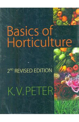 Buy Basics Of Horticulture book : Kv Peter , 9383305738, 9789383305735 ...