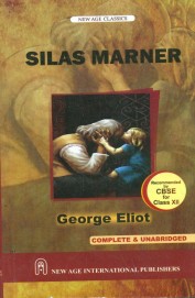 Buy Silas Marner: New Age Classics Class 12: Cbse book : George Eliot ...