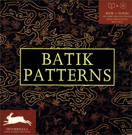 Buy Batik Patterns book : Randomhouse , 1570624771, 9781570624773 ...