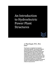 Buy An Introduction to Hydroelectric Power Plant Structures book : J ...