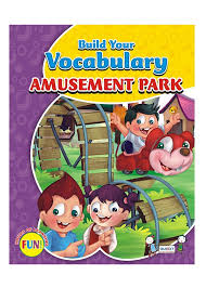 Buy Build Your Vocabulary-Amusement Park book : Quixot Publisher ...