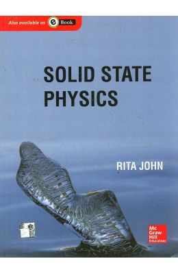 Buy Solid State Physics book : Rita John , 9332901791, 9789332901797 ...