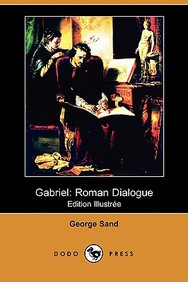 Buy Gabriel: Roman Dialogue (Edition Illustree) (Dodo Press) book ...