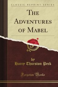 Buy The Adventures of Mabel Adventures of Mabel (Classic Reprint) book ...