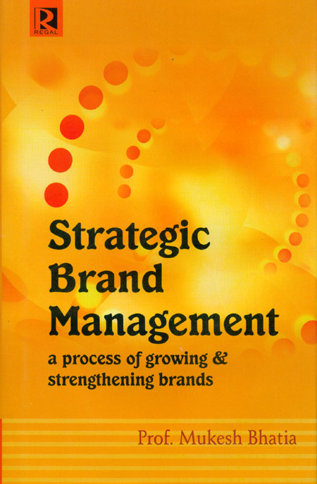 Buy Strategic Brand Management A Process Of Growing & Strengthening ...