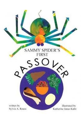 Buy Sammy Spider's First Passover book : Katherine Janus Kahn ...
