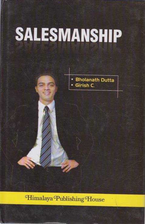 Buy Salesmanship book : Bholanath Dutta , 9350249820, 9789350249826 ...