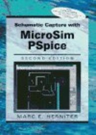 Buy Schematic Capture With Microsim Pspice: Includes Pc Board Layout ...