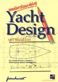 Buy Understanding Yacht Design book : Ian Nicolson , 1898660824 ...