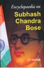 Buy Ency On Subhash Chandra Bose Set Of 2 Vols book : Cp Sharma , 8126136839, 9788126136834 ...