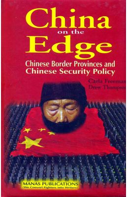 Buy China On The Edge : Chinese Border Provinces & Chinese Security ...