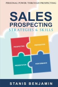 Buy Sales Prospecting Strategies and Skills book : Stanis Benjamin ...