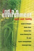 Buy India`s Environment: Myth and Reality book : Medha Patkar, Vandana Shiva, Sathis Chandran ...