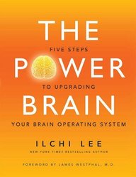 Buy The Power Brain: Five Steps to Upgrading Your Brain Operating ...