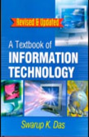 Buy Textbook Of Information Technology book : Swarup K Das , 8178883899 ...