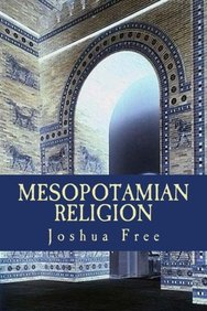 Buy Mesopotamian Religion: Secrets of the Anunnaki in Sumerian ...