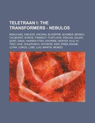 Buy Teletraan I: The Transformers - Nebulos: Nebulans, Aimless, Arcana ...
