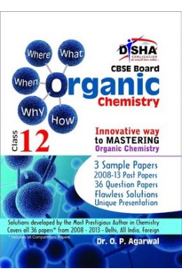 Buy What, Why, Where, When & How Of Organic Chemistry Cbse Class - 12 ...