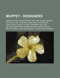 Buy Muppet - Designers: Adrian Getley, Adrian Parish, Amy Van Gilder ...