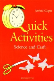 Buy Quick Activities : Science & Craft book : Arvind Gupta , 8184772912 ...