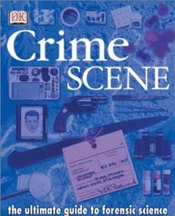 Buy Crime Scene: The Ultimate Guide To Forensic Science book : Dorling ...