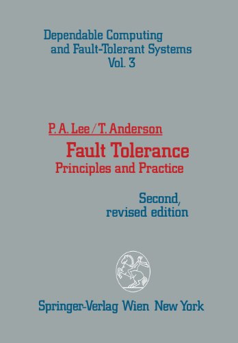 Buy Fault Tolerance Principles And Practice Dependable Computing And Fault Tolerant Systems