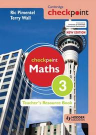Buy Cambridge Checkpoint Maths: Teacher's Resource Book 3 book : Ric ...