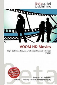 Buy Voom Hd Movies book : Lambert M. Tennoe,Mariam T. Henssonow,Susan F ...