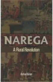 Buy Narega : A Rural Revolution book : Asha Kiran , 818192195X ...