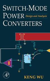 Buy Switch-Mode Power Converters: Design And Analysis book : Keng C. Wu ...