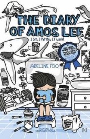 Buy I Sit I Write I Flush : Diary Of Amos Lee 1 book : Adeline Foo ...