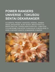 Buy Power Rangers Universe - Tokusou Sentai Dekaranger: Accidental ...