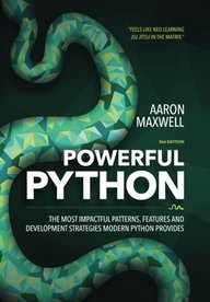 Buy Powerful Python: The Most Impactful Patterns, Features, and ...