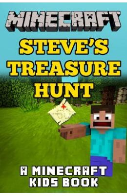 Buy Minecraft Steve's Treasure Hunt: A Minecraft Kids Book book ...