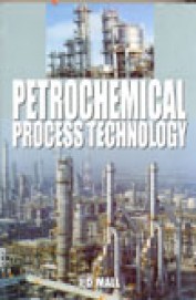 Buy Petrochemical Process Technology book : Id Mall , 1403931976 ...