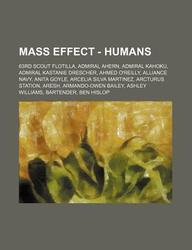 Buy Mass Effect - Humans: 63rd Scout Flotilla, Admiral Ahern, Admiral ...