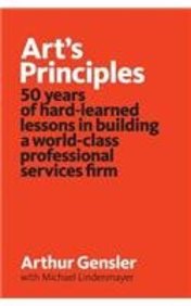 Buy Art's Principles: 50 years of hard-learned lessons in building a ...