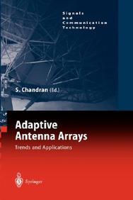 Buy Adaptive Antenna Arrays: Trends And Applications (signals And ...