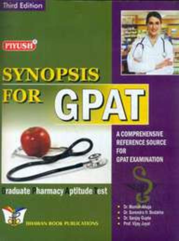 Buy Synopsis For Gpat book : Munish Ahuja,Surendra H Bodakhe,Sanjay ...