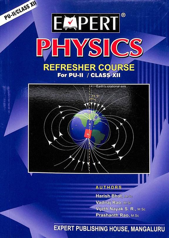 Buy Expert Physics Refresher Course For 2 Puc Vol 2 Class 12 book : Harish Bhat,Vadiraj Rao ...
