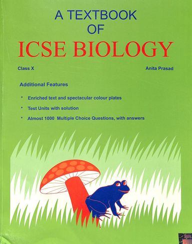 Buy Text Book Of Icse Biology For Class 10 book : Anita Prasad ...