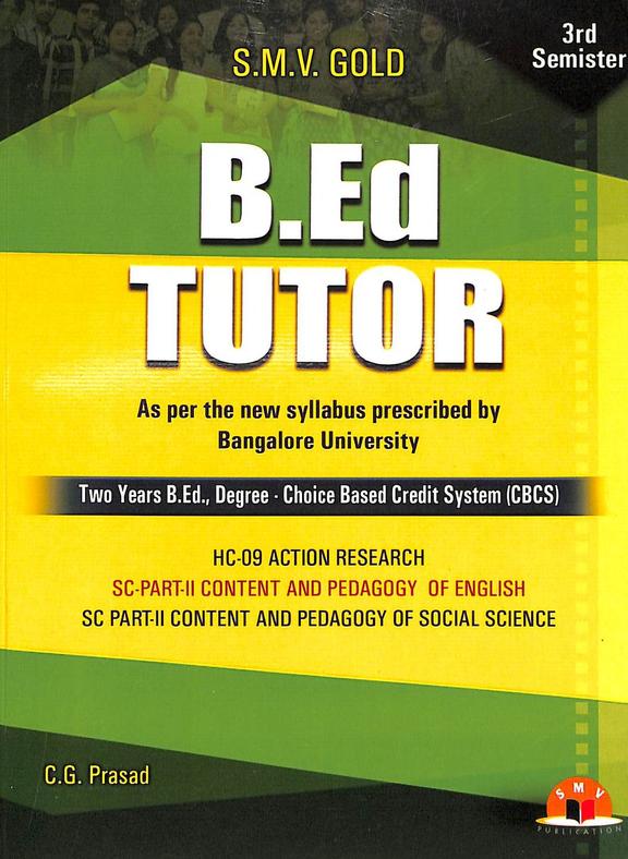 Buy Bed Tutor 3 Sem Two Years Bed Degree : Bu book : Cg Prasad ...