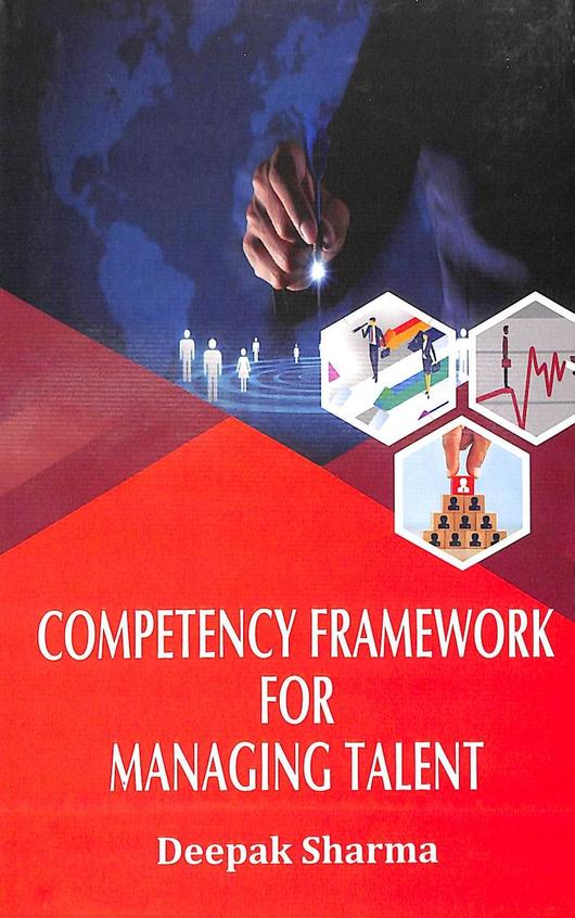 Buy Competency Framework For Managing Talent book : Deepak Sharma ...