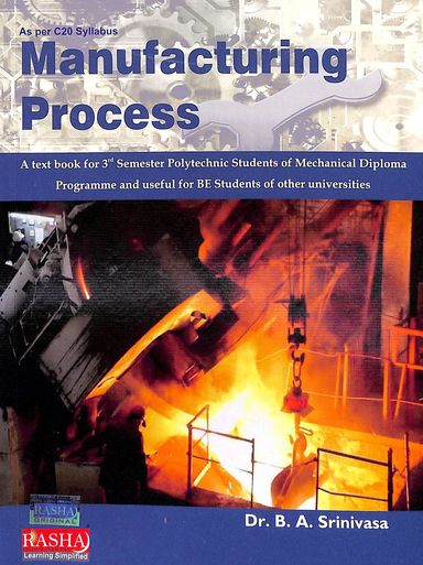 Buy Manufacturing Process Text Book For 3 Sem Polytechnic Students Of Mechanical Diploma ...
