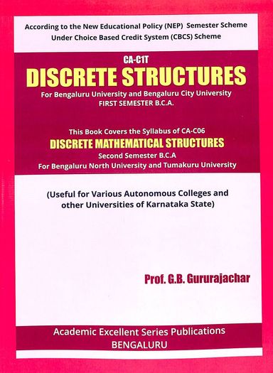 Buy Discrete Structures For 1st Sem Bca : Nep Bu Bcu book : Gb Gururajachar , 1234116804 ...