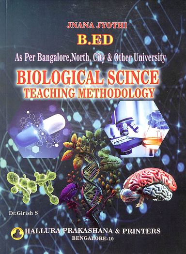 Buy Biological Science Teaching Methodology B Ed : As Per Bangalore ...