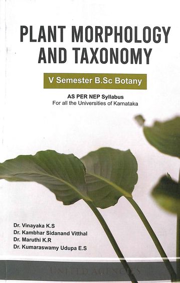 Buy Plant Morphology & Taxonomy For 5 Sem Bsc Botany : Nep book : Ks ...