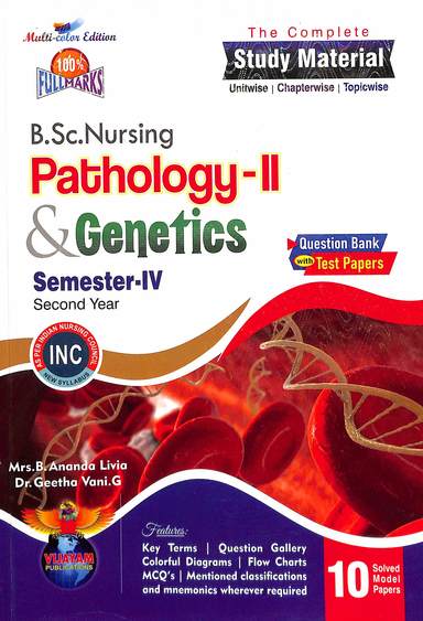 Buy Complete Study Material B Sc Nursing Pathology 2 & Genetics Semester 4 Second Year book : B ...